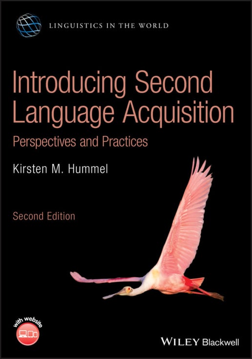 Introducing Second Language Acquisition: Perspectives And Practices 2ed ...