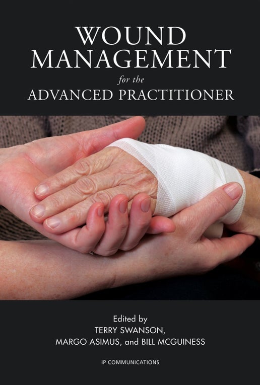 Wound Management For The Advanced Practitioner | Campus Books